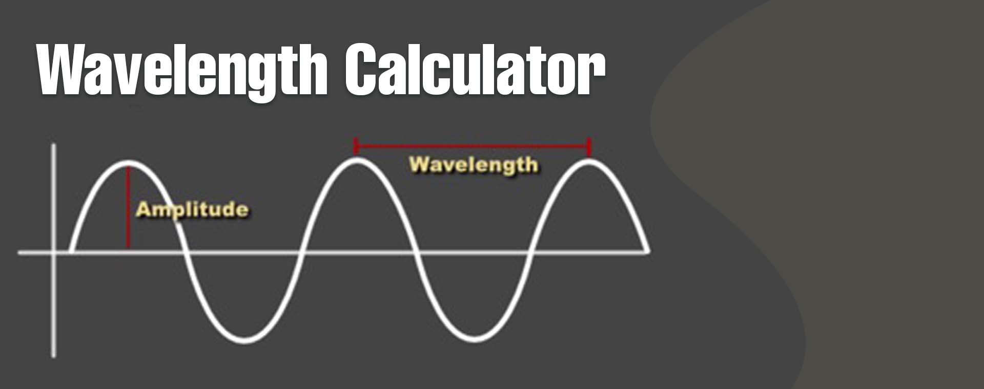 Wavelength Calculator with Formula - Orchids