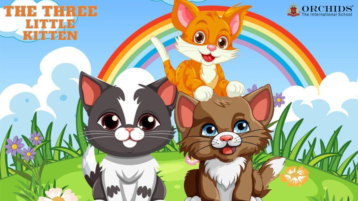The Three Little Kittens: A Classic Nursery Rhyme