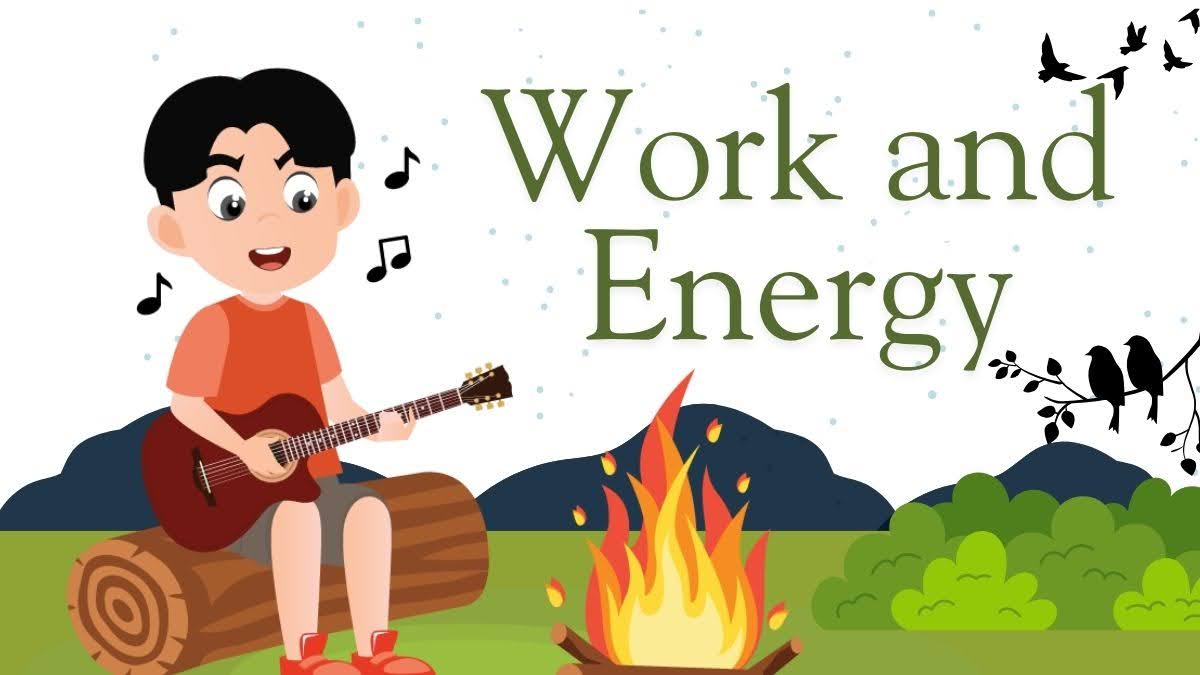 Work and Energy Made Simple for Students